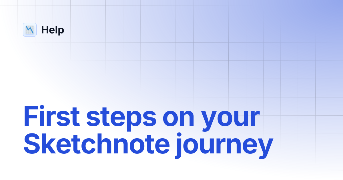 First steps on your Sketchnote journey | Help