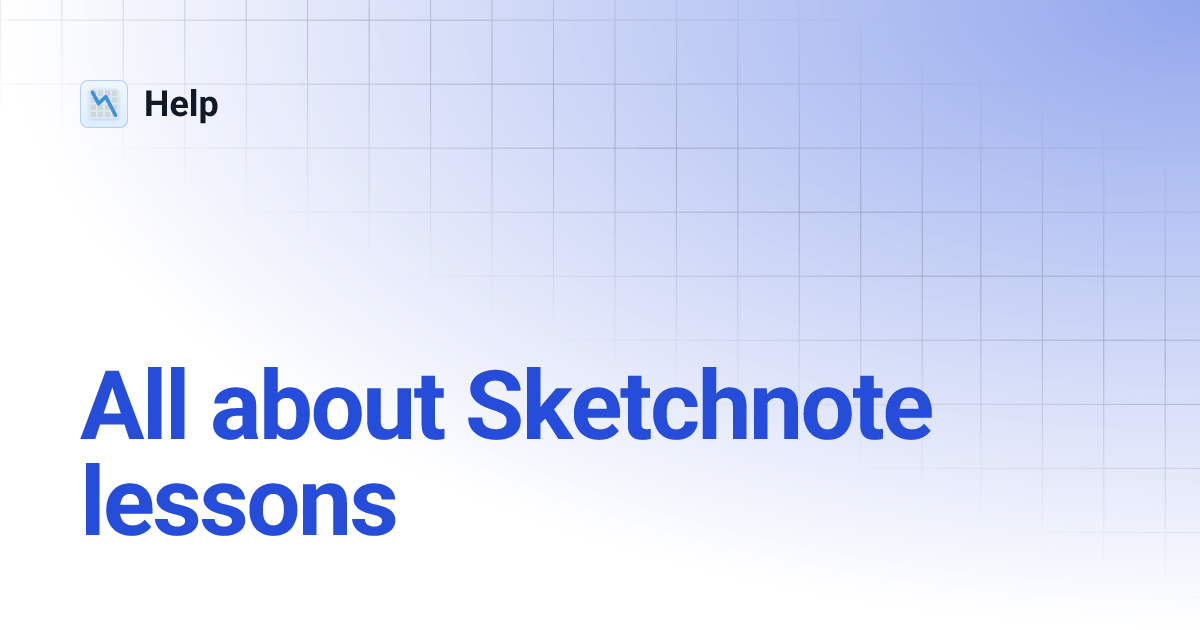 All about Sketchnote lessons | Help